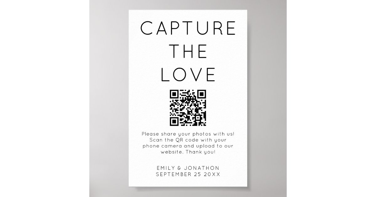 Minimalist Capture The Love QR code Wedding Sign | Zazzle