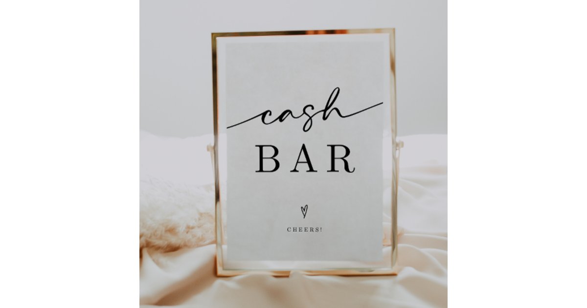 Minimalist Cash Bar Wedding Sign | Zazzle