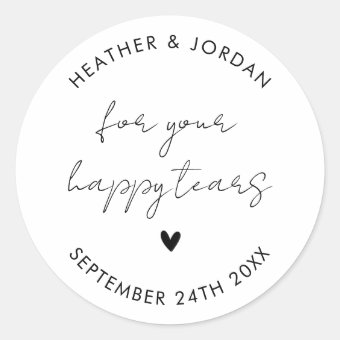 Minimalist For Your Happy Tears Wedding Tissues Classic Round Sticker ...