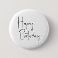 Minimalist Gender Neutral Happy Birthday Button | Zazzle