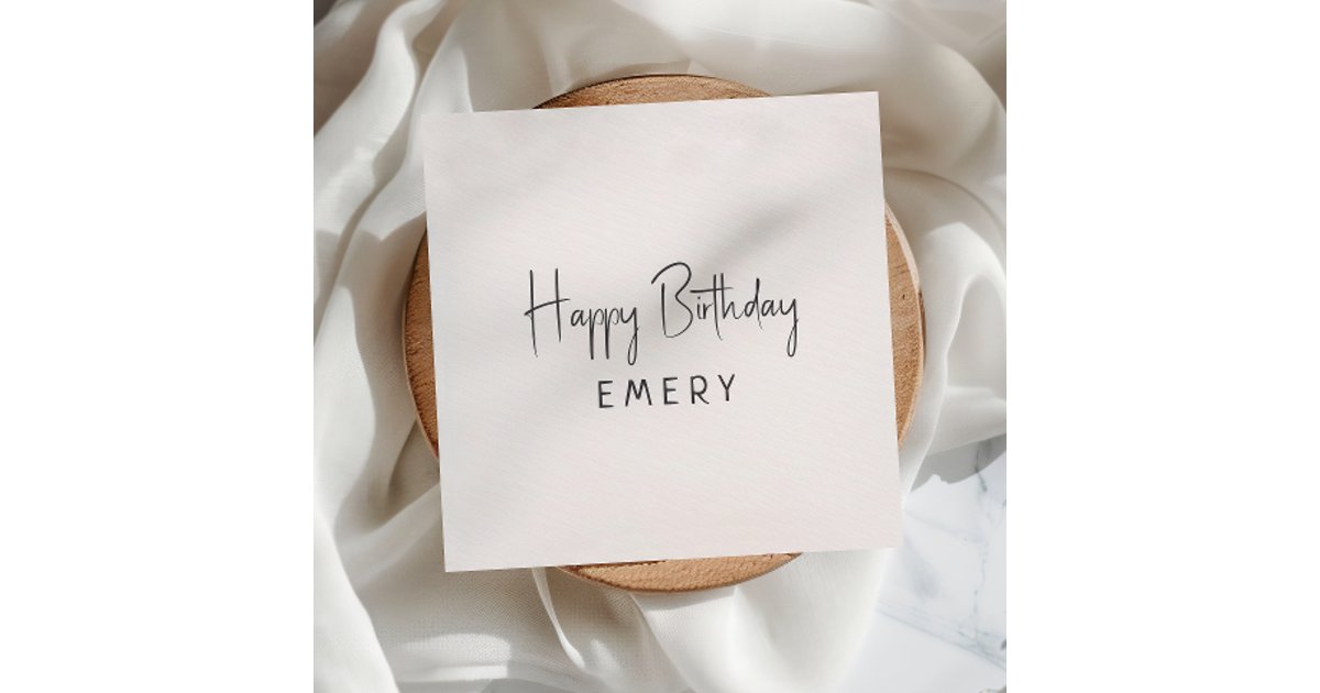 Minimalist Gender Neutral Happy Birthday With Name Napkins | Zazzle