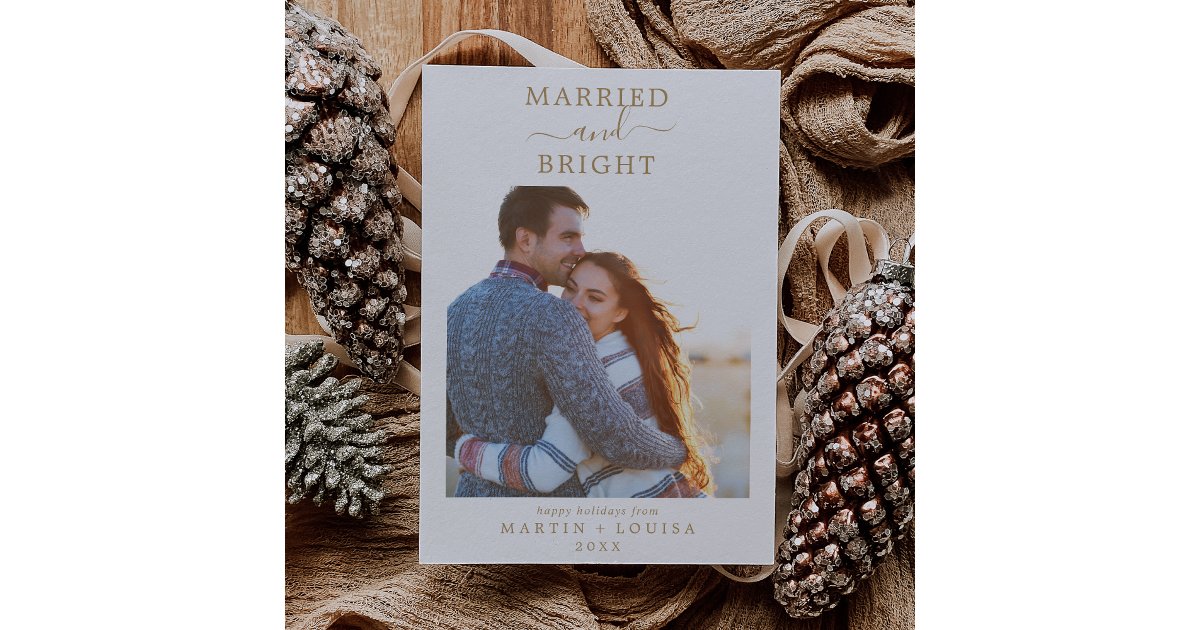 Minimalist Gold Married and Bright Newlywed Photo Holiday Card | Zazzle