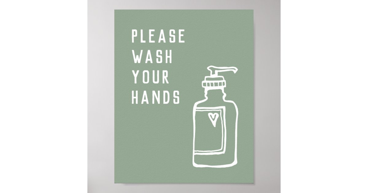 Minimalist Green Please Wash Your Hands Soap Poster | Zazzle