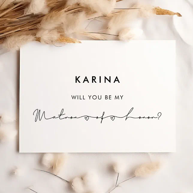 Minimalist modern Matron of honor proposal card | Zazzle