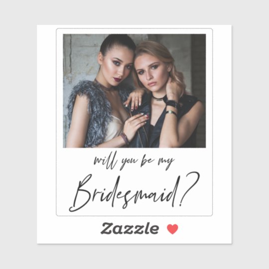 Minimalist Modern Photo Bridesmaid Proposal Sticker | Zazzle.com