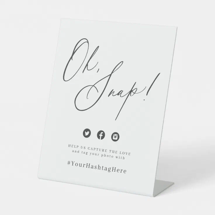 Minimalist modern script wedding oh snap sign | Zazzle