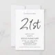 Minimalist Modern Simple Calligraphy 21st Birthday Invitation | Zazzle