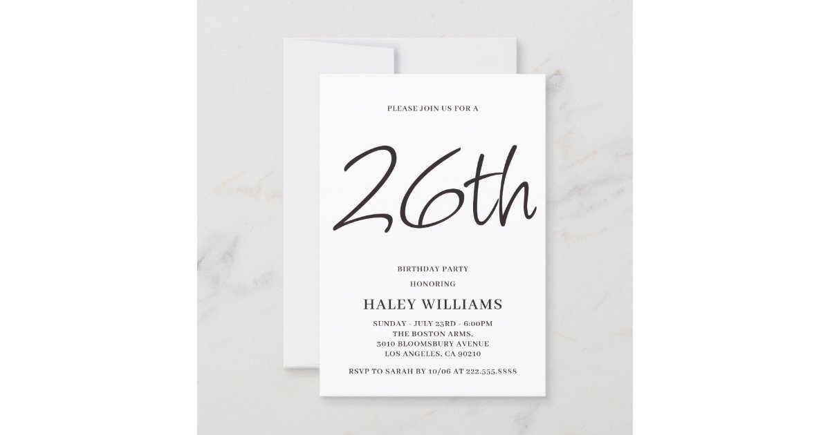 Minimalist Modern Simple Calligraphy 26th Birthday Invitation | Zazzle