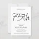 Minimalist Modern Simple Calligraphy 75th Birthday Invitation | Zazzle