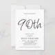 Minimalist Modern Simple Calligraphy 90th Birthday Invitation | Zazzle