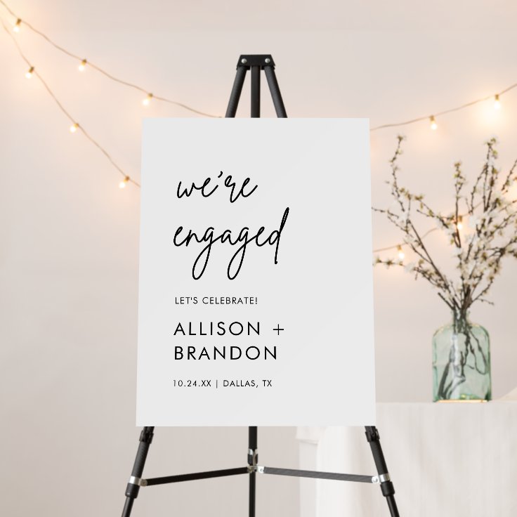 Minimalist Modern We're Engaged Engagement Sign | Zazzle