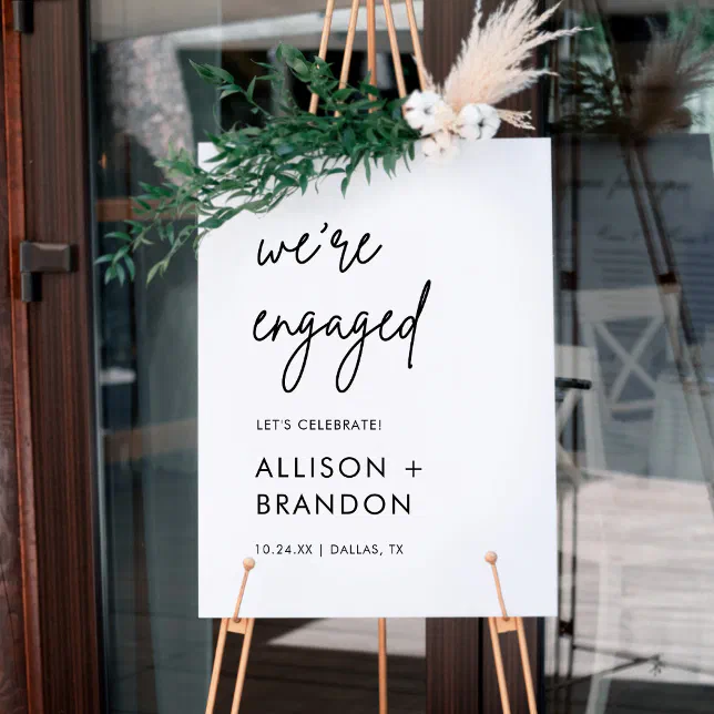 Minimalist Modern We're Engaged Engagement Sign | Zazzle