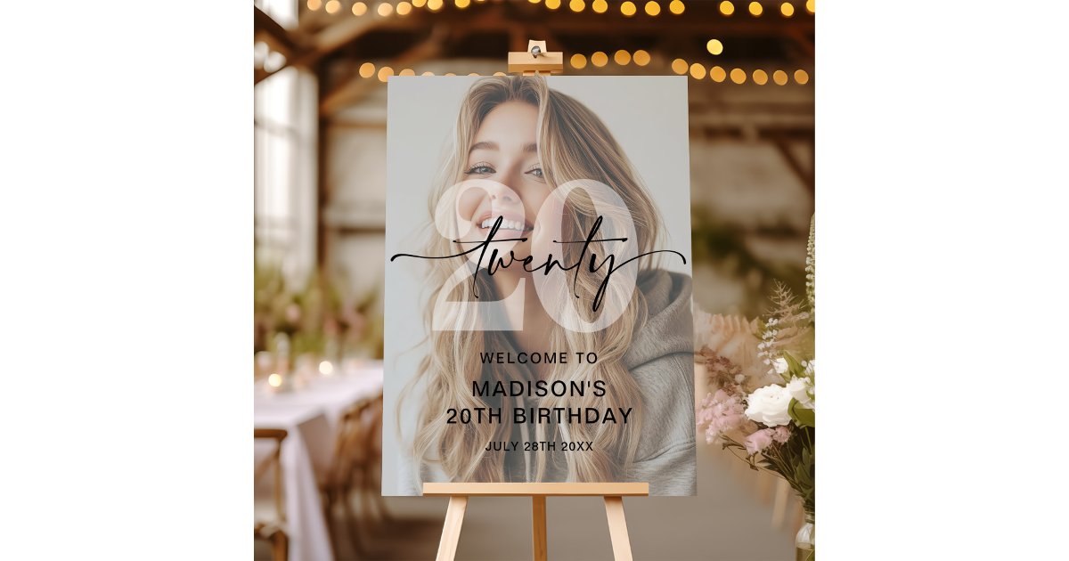 Minimalist Photo 20th Birthday Party Welcome Sign | Zazzle