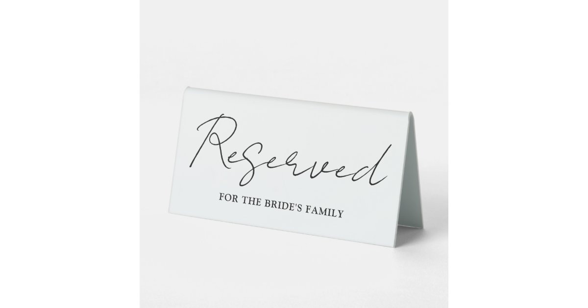 Minimalist Script Black And White Reserved Table Tent | Zazzle