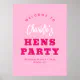 Minimalist Script Hot Pink Hens Party Welcome Poster | Zazzle