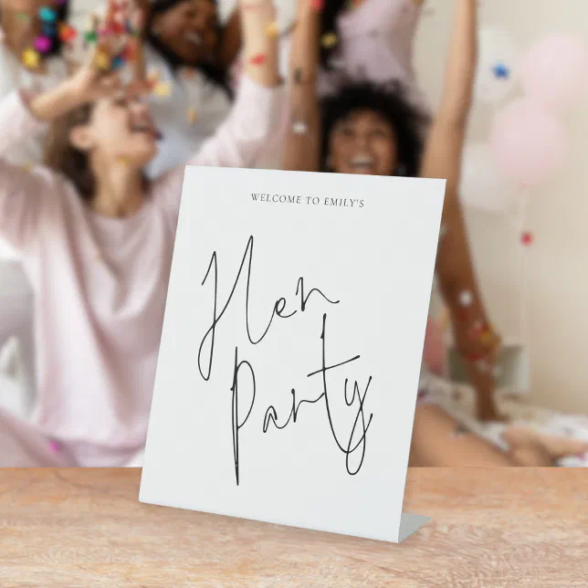 Minimalist Script Welcome to Hen Party Pedestal Sign | Zazzle