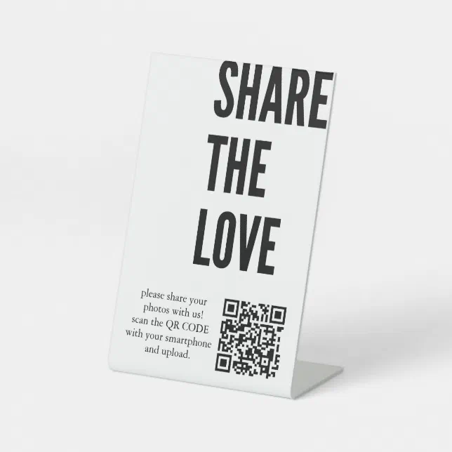 Minimalist Share The Love Qr Code | Sharing Photos Pedestal Sign | Zazzle
