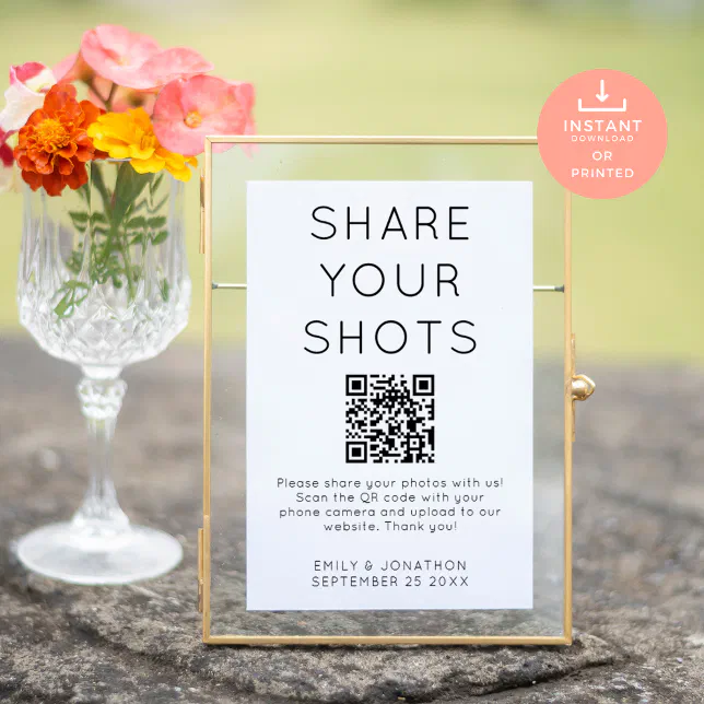 Minimalist Share Your Shots QR code Wedding Sign | Zazzle