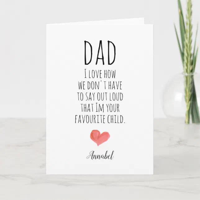 Minimalist trendy Dads favorite child typography Card | Zazzle