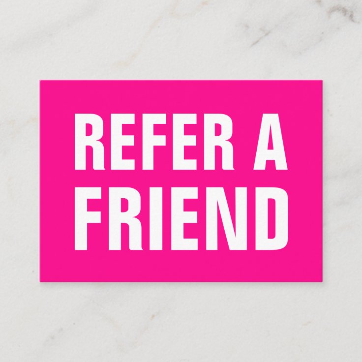 Minimalist trendy refer a friend bright pink referral card | Zazzle