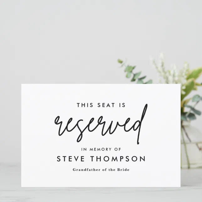 Minimalist Wedding Reserved Seat In Memory of Sign | Zazzle