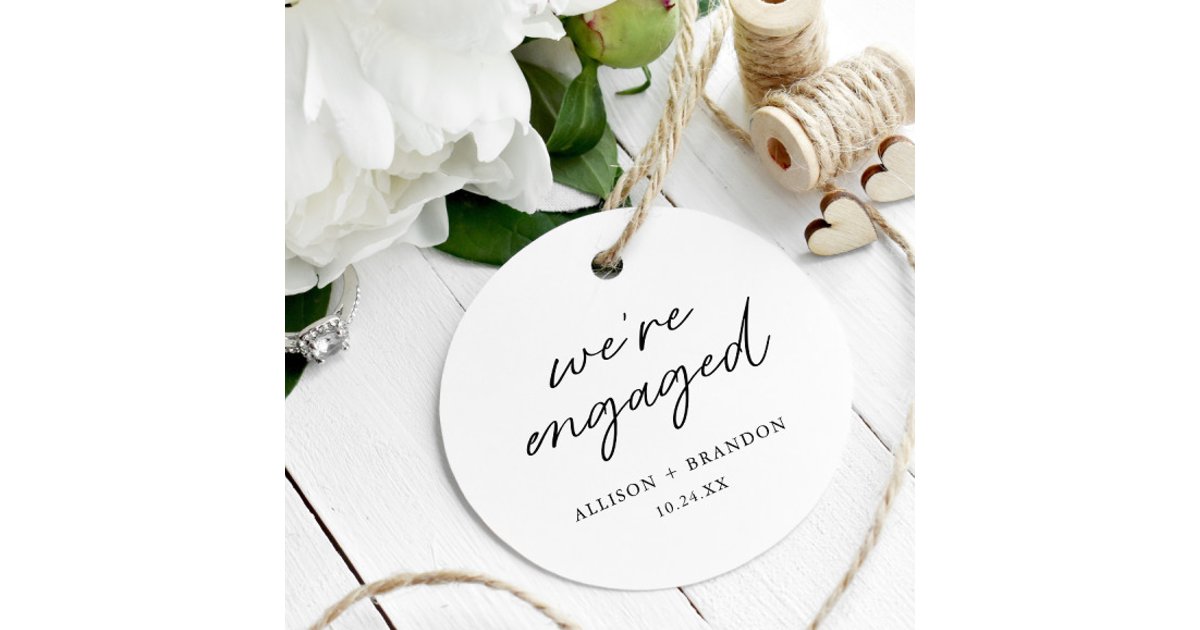 Minimalist We're Engaged Engagement Party Decor Favor Tags | Zazzle
