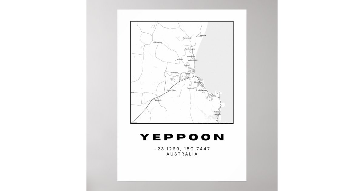 Minimalist Yeppoon Map with Coordinates | Poster | Zazzle