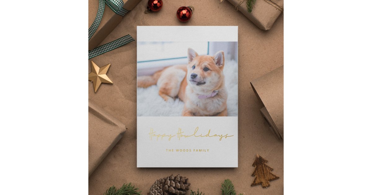 Mininimalist Happy Howlidays Dog photo Foil Holiday Card | Zazzle