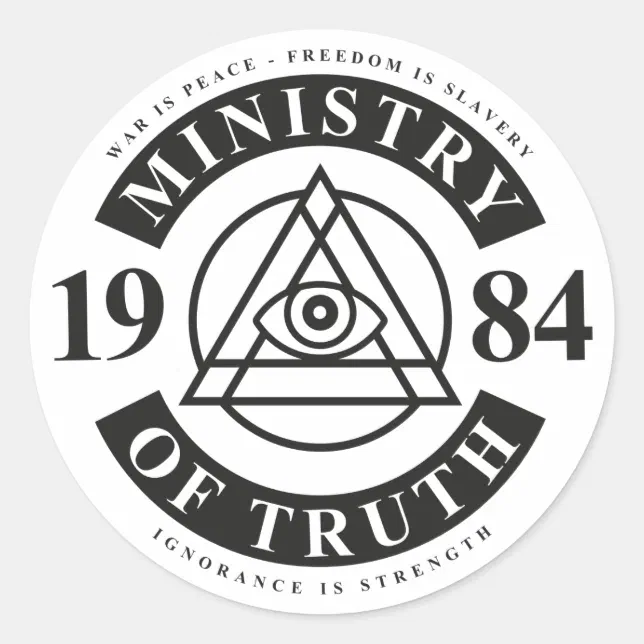 Ministry Of Truth Classic Round Sticker | Zazzle