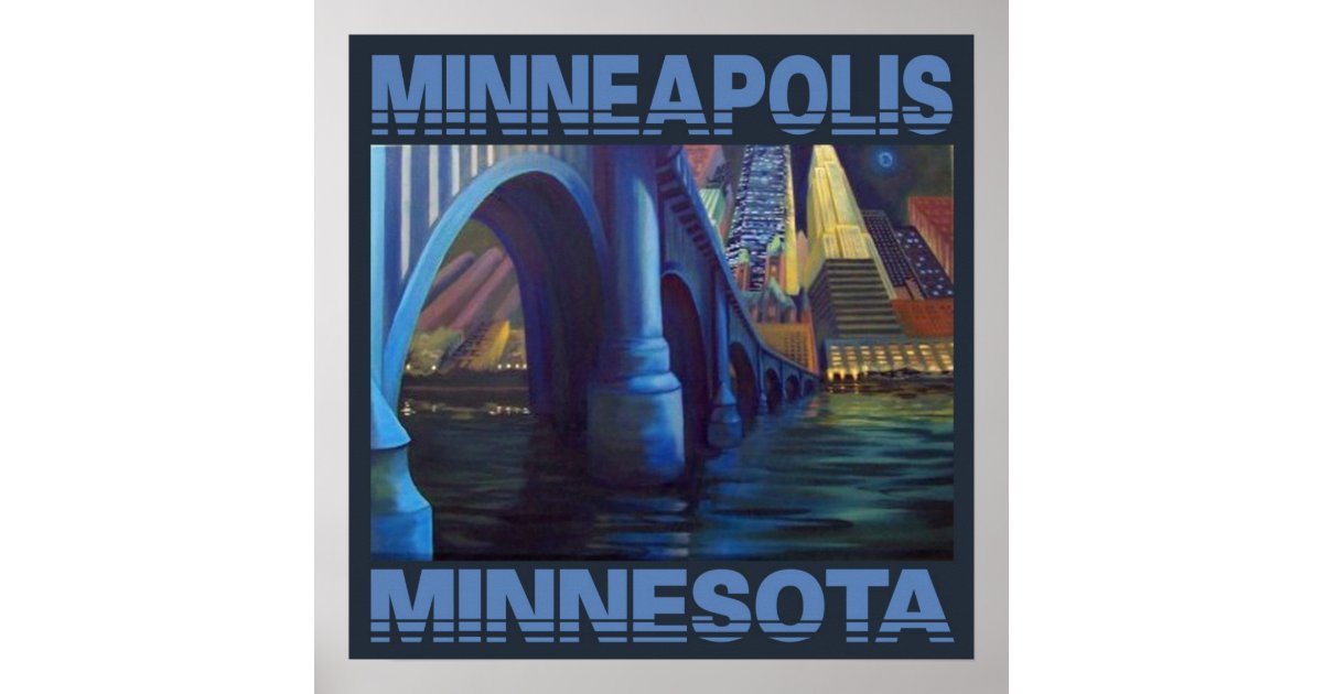 MINNEAPOLIS MINNESOTA POSTER | Zazzle