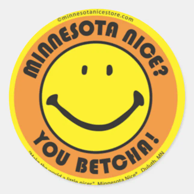 Minnesota Nice You Betcha Stickers | Zazzle