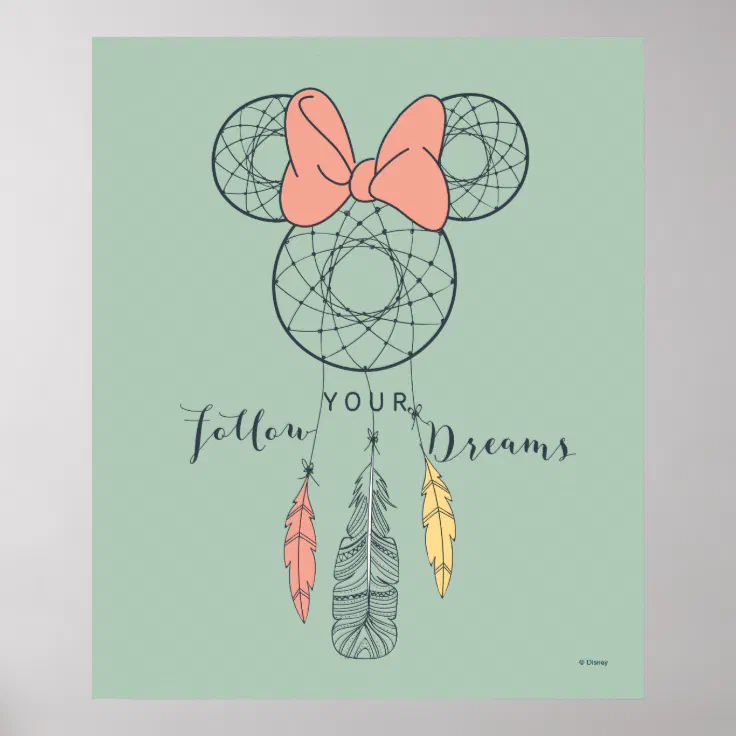 Minnie Mouse Dream Catcher | Follow Your Dreams Poster | Zazzle