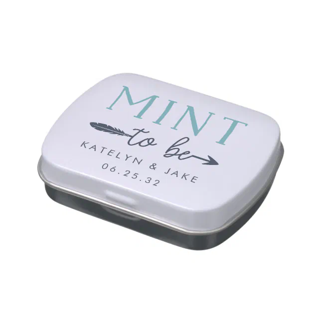 Mint to Be | Personalized Wedding Favor Mints Candy Tin | Zazzle
