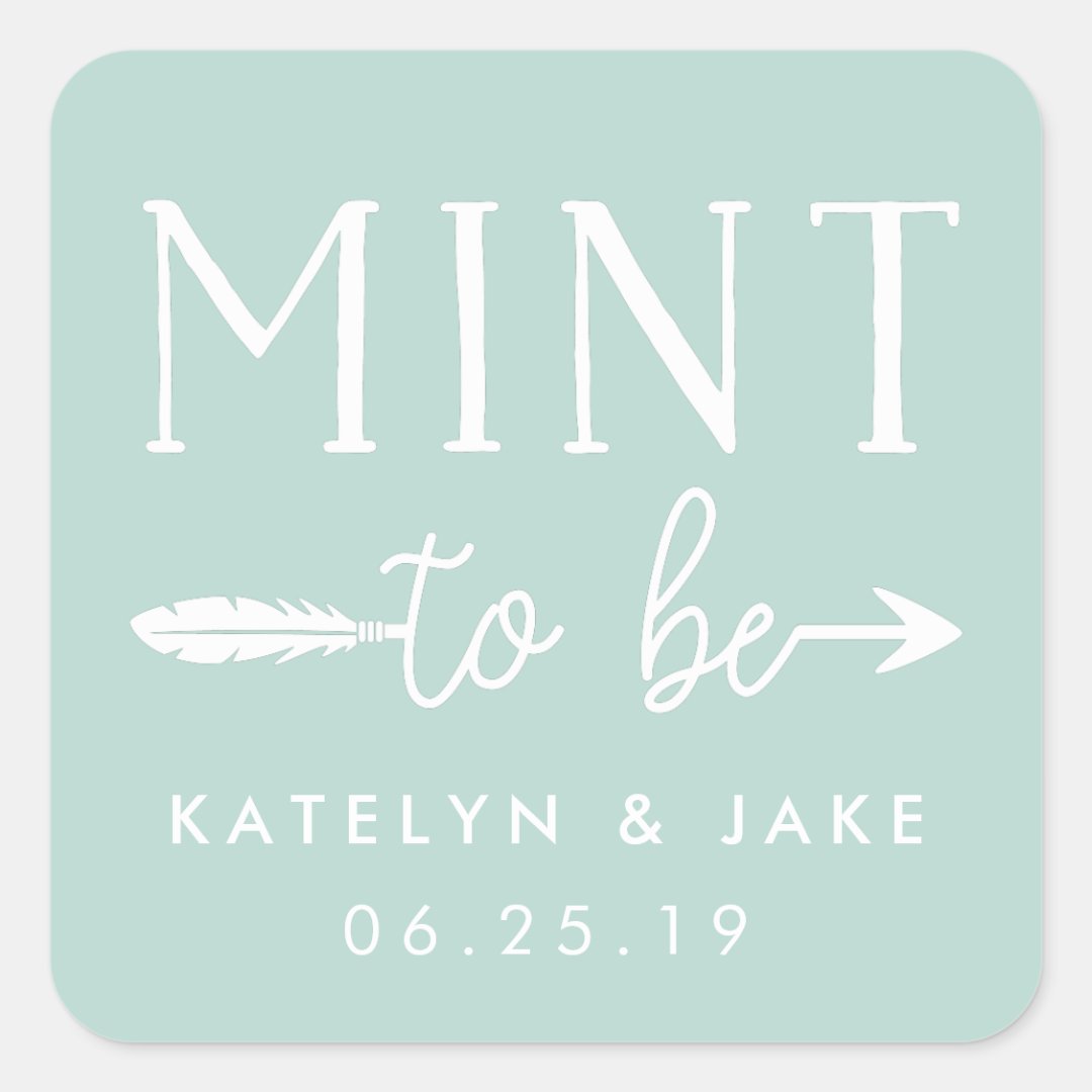 Mint to Be | Personalized Wedding Favor Mints Square Sticker | Zazzle