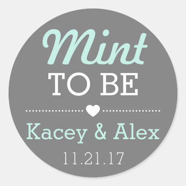 Mint To Be Stickers Wedding Favors | Zazzle