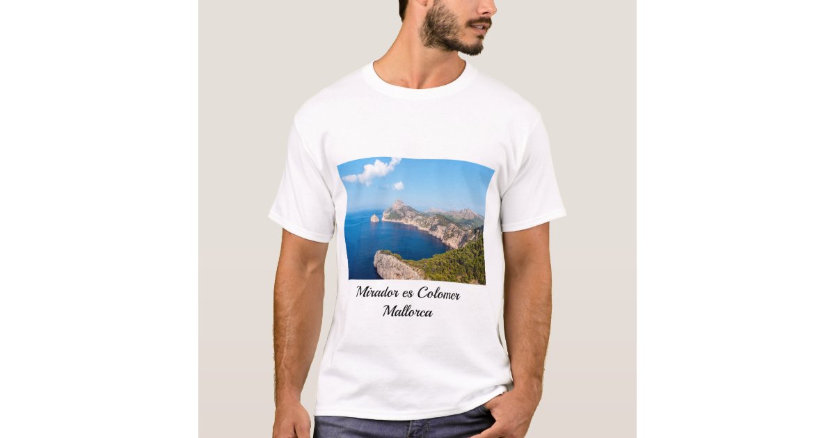 Mirador es Colomer in Cap de Formentor - Mallorca T-Shirt | Zazzle