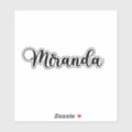 Miranda Name - Handwritten Calligraphy Sticker | Zazzle