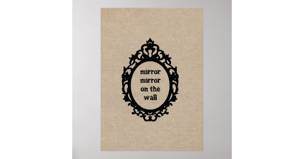 Mirror mirror on the wall vintage typography chic poster | Zazzle