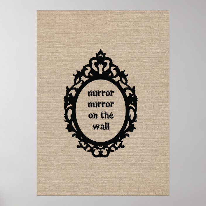 Mirror mirror on the wall vintage typography chic poster | Zazzle.com