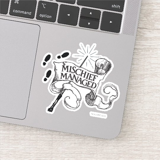 Mischief Managed Sticker | Zazzle.com