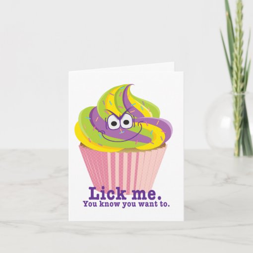 Mischievous Sly Innuendo Cupcake Lick Me Birthday Card | Zazzle