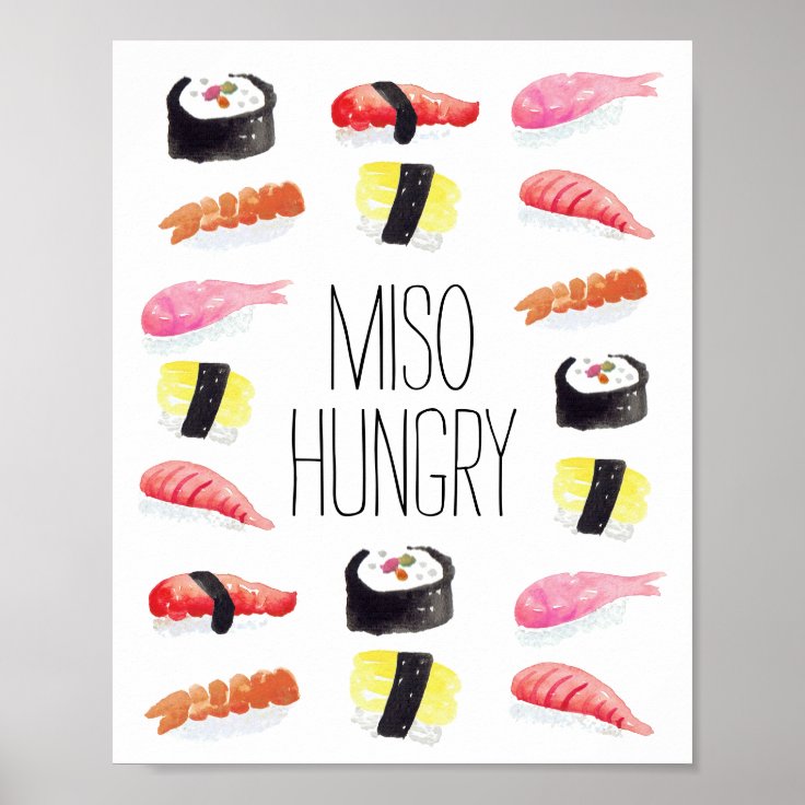 Miso Hungry Poster | Zazzle