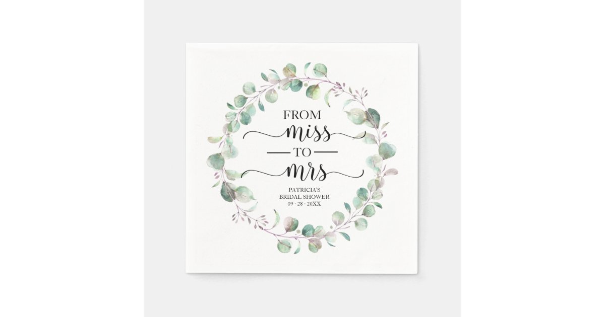 Miss to Mrs Greenery Eucalyptus Bridal Shower Napkins | Zazzle