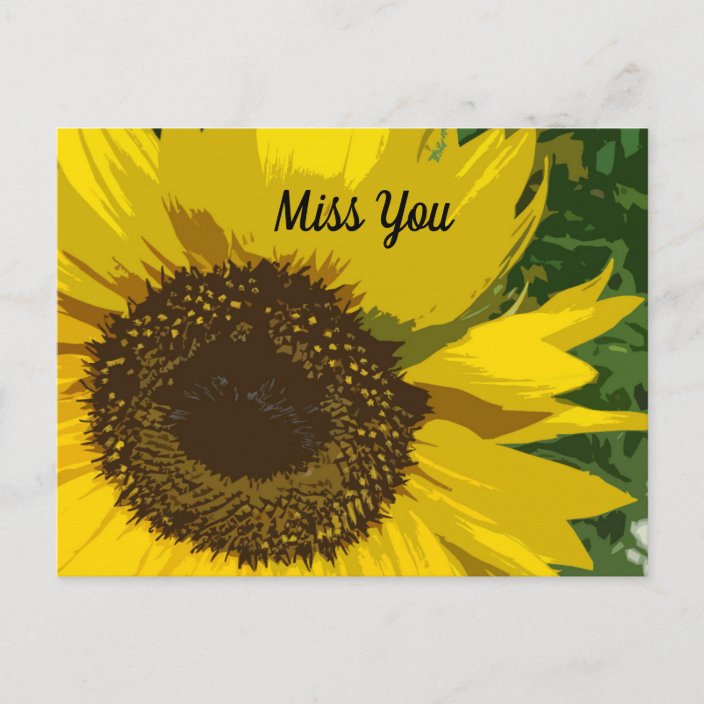 Miss You with Beautiful and Unique Sunflower Postcard | Zazzle.com