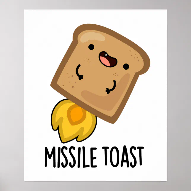 Missile Toast Funny Mistletoe Puns Poster | Zazzle