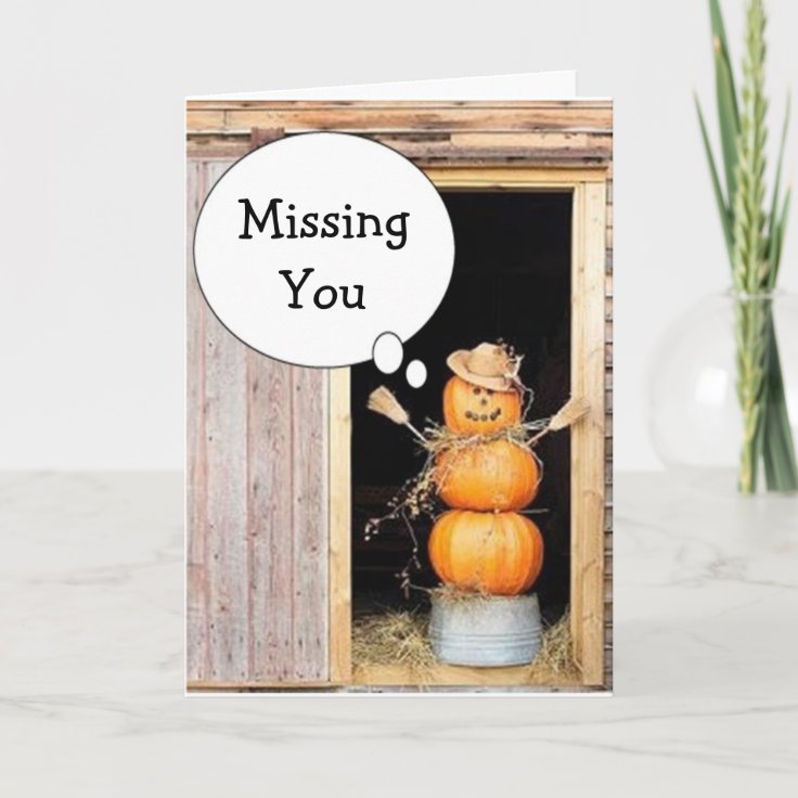 MISSING YOU AT THANKSGIVING AND ALWAYS HOLIDAY CARD | Zazzle