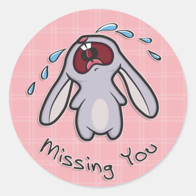 Missing You - Crying Bunny Sticker | Zazzle