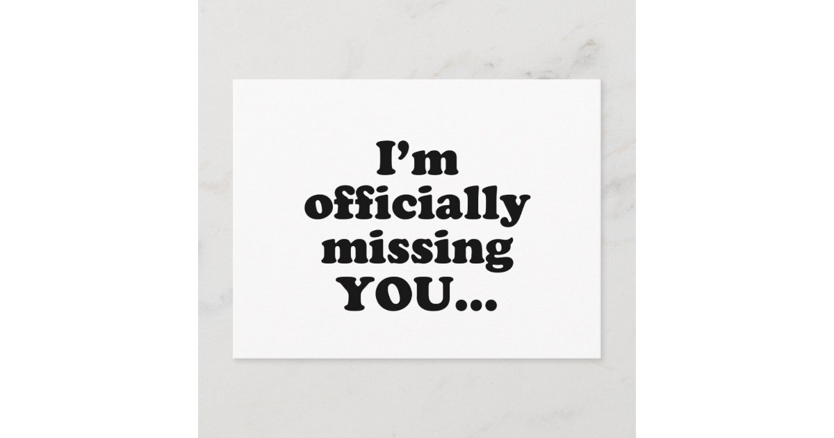 missing you postcard | Zazzle