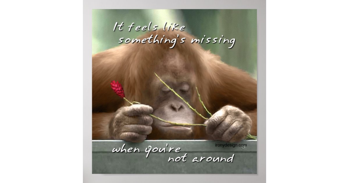 Missing You Poster | Zazzle