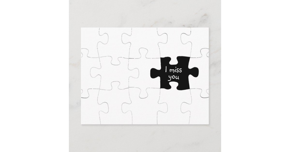 Missing You Puzzle Piece Postcard | Zazzle
